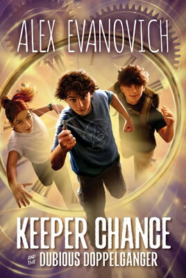 KEEPER CHANCE & THE DUBIOUS DO Evil Villains International League Alex Evanovich SIMON & SCHUSTER BOOKS YOU2025 Hardcove...