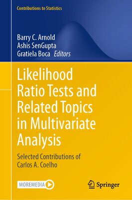 LIKELIHOOD RATIO TESTS & RELAT Contributions to Statistics Barry C. Arnold Ashis SenGupta Gratiela Boca SPRINGER NATURE2...