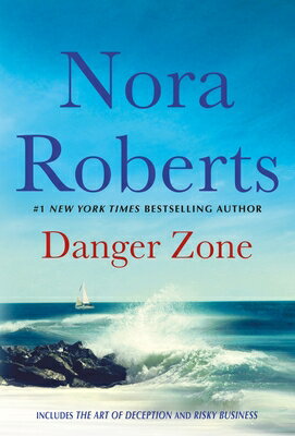 DANGER ZONE Nora Roberts ST MARTINS PR2023 Mass　Market　Paperbound English ISBN：9781250890078 洋書 Fiction & Literature（小説＆...
