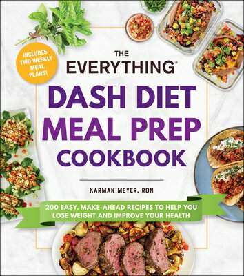 EVERYTHING DASH DIET MEAL PREP Everything(r) Karman Meyer EVERYTHING2023 Paperback English ISBN：9781507220078 洋書 Family ...