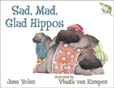 SAD MAD GLAD HIPPOSーBOARD Alligator Tales Jane Yolen Vlasta Van Kampen KEY PORTER BOOKS2008 Board　Books English ISBN：978...