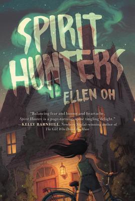 SPIRIT HUNTERS Spirit Hunters Ellen Oh HARPERCOLLINS2018 Paperback English ISBN：9780062430090 洋書 Books for kids（児童書） Juv...