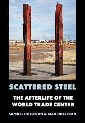 SCATTERED STEEL Samuel Holleran Max Holleran CORNELL UNIV PR2026 Hardcover English ISBN：9781501790096 洋書 Social Science（...