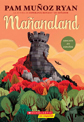 SPAーMANANALAND (SPANISH EDITIO Pam Muoz Ryan SCHOLASTIC EN ESPANOL2020 Paperback Spanish ISBN：9781338670097 洋書 Books for...