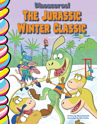 DINOSCORES HOCKEY THE JURASSIC Dinoscores Harry Caminelli Jack Stubbs TAFFY TALES INC2025 Board　Books English ISBN：97818...