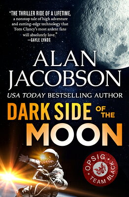 DARK SIDE OF THE MOON Opsig Team Black Alan Jacobson OPEN ROAD INTEGRATED MEDIA LLC2018 Paperback English ISBN：978150405...