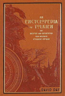 ENCY OF TOLKIEN LeatherーBound Classics David Day THUNDER BAY PR2019 Leather English ISBN：9781645170099 洋書 Fiction & Lite...