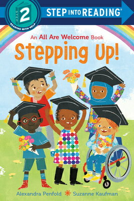 STEPPING UP (AN ALL ARE WELCOM Step Into Reading Alexandra Penfold Suzanne Kaufman RANDOM HOUSE2025 Paperback English IS...