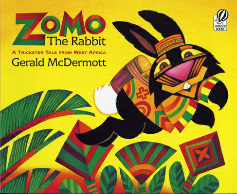 ZOMO THE RABBIT Gerald McDermott HARCOURT BRACE & CO1996 Paperback English ISBN：9780152010102 洋書 Books for kids（児童書） Juv...