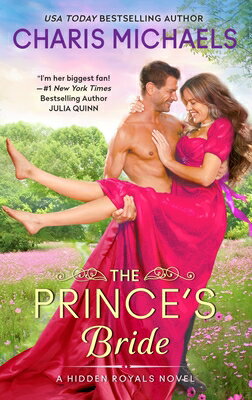 PRINCES BRIDE Hidden Royals Charis Michaels AVON BOOKS2024 Mass　Market　Paperbound English ISBN：9780063280106 洋書 Fiction ...