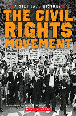 CIVIL RIGHTS MOVEMENT (A STEP Step Into History Olugbemisola RhudayーPerkovich CHILDRENS PR2018 Paperback English ISBN：97...