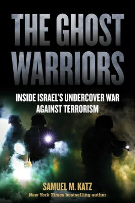 GHOST WARRIORS Samuel M. Katz DIVERSION BOOKS2025 Paperback English ISBN：9798895150108 洋書 Social Science（社会科学） History