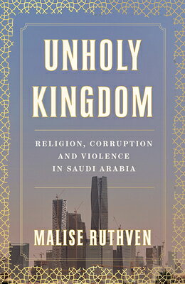 UNHOLY KINGDOM Malise Ruthven VERSO2026 Paperback English ISBN：9781839760112 洋書 Social Science（社会科学） History