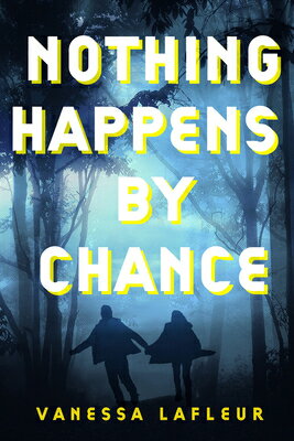 NOTHING HAPPENS BY CHANCE Hope for the Best Vanessa LaFleur BOUTIQUE OF QUALITY BOOKS2023 Paperback English ISBN：9798886...