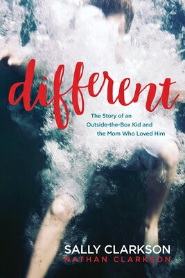 DIFFERENT Sally Clarkson Nathan Clarkson TYNDALE HOUSE PUBL2017 Paperback English ISBN：9781496420114 洋書 Family life & Co...