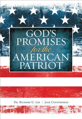 GODS PROMISES FOR THE AMER PAT God's Promises Richard Lee Jack Countryman THOMAS NELSON PUB2011 Paperback English ISBN：9...