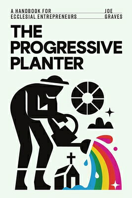 PROGRESSIVE PLANTER THE PROGRE Joe Graves ABINGDON PR2025 Paperback The Progressive English ISBN：9781791040116 洋書 Social...