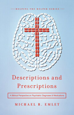 DESCRIPTIONS & PRESCRIPTIONS Helping the Helper Michael R. Emlet NEW GROWTH PR2017 Paperback English ISBN：9781945270116 ...