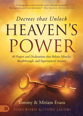 DECREES THAT UNLOCK HEAVENS PO Tommy Evans Miriam Evans Cindy Jacobs DESTINY IMAGE INC2021 Paperback English ISBN：978076...