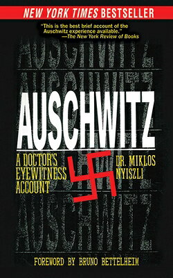 AUSCHWITZ Miklos Nyiszli Tibere Kremer Richard Seaver ARCADE PUB2011 Paperback English ISBN：9781611450118 洋書 Fiction & L...