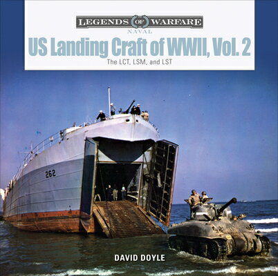 US LANDING CRAFT OF WWII VOL 2 Legends of Warfare: Naval David Doyle SCHIFFER PUB LTD2020 Hardcover English ISBN：9780764...