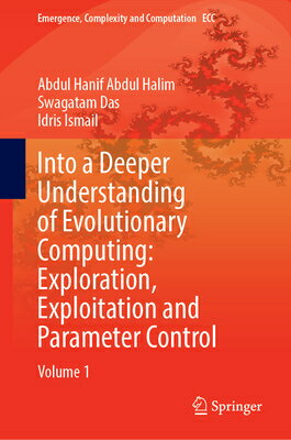 INTO A DEEPER UNDRSTDG OF EVOL Emergence, Complexity and Computation Abdul Hanif Abdul Halim Swagatam Das Idris Ismail S...