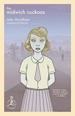 MIDWICH CUCKOOS John Wyndham Kelly Link MODERN LIB2022 Paperback English ISBN：9780593450123 洋書 Fiction & Literature（小説＆文...