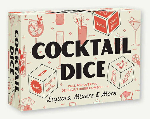 COCKTAIL DICE Chronicle Books CHRONICLE BOOKS2024 Other English DICE ISBN：9781797220123 洋書 Family life & Comics（生活＆コミック）...
