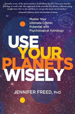 USE YOUR PLANETS WISELY Jennifer Freed SOUNDS TRUE INC2022 Paperback English ISBN：9781649630124 洋書 Business & SelfーCultu...
