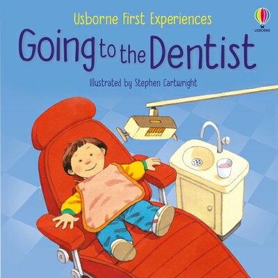 GOING TO THE DENTIST First Experiences Anne Civardi Stephen Cartwright USBORNE BOOKS2025 Paperback English ISBN：97818360...
