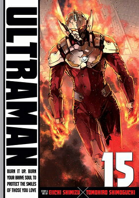ULTRAMAN VOL 15 Ultraman Tomohiro Shimoguchi Eiichi Shimizu VIZ LLC2021 Paperback English ISBN：9781974720125 洋書 Family l...
