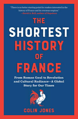 SHORTEST HIST OF FRANCE Shortest History Colin Jones EXPERIMENT2025 Paperback English ISBN：9798893030129 洋書 Social Scien...