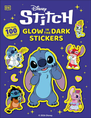 DISNEY STITCH GLOW IN THE DARK DK DK PUB2026 Paperback English ISBN：9798217310142 洋書 Books for kids（児童書） Juvenile Nonfic...