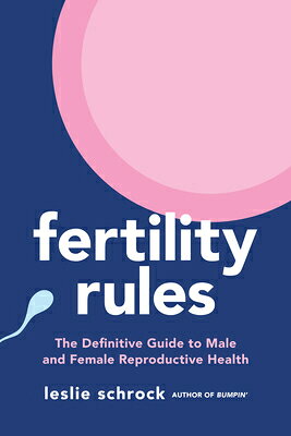 FERTILITY RULES Leslie Schrock ATRIA2023 Paperback English ISBN：9781668000144 洋書 Family life & Comics（生活＆コミック） Health & ...