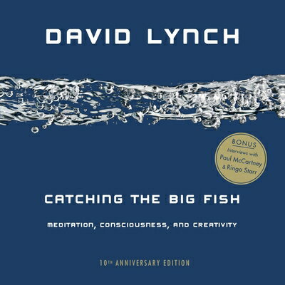CATCHING THE BIG FISH ANNIV/E David Lynch TARCHER JEREMY PUBL2016 Paperback Anniversary English ISBN：9780143130147 洋書 Bu...