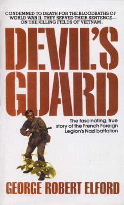 DEVILS GUARD George R. Elford DELL PUB1985 Mass　Market　Paperbound English ISBN：9780440120148 洋書 Social Science（社会科学） His...