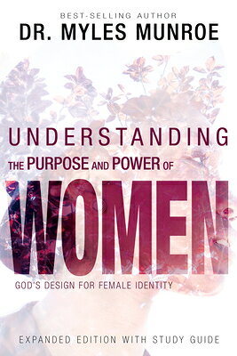 UNDRSTDG THE PURPOSE & POWER O Myles Munroe WHITAKER HOUSE2018 Paperback Enlarged/Expand English ISBN：9781641230148 洋書 S...