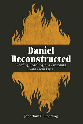 DANIEL RECONSTRUCTED Jonathan D. Redding BAYLOR UNIV PR2024 Paperback English ISBN：9781481320153 洋書 Social Science（社会科学）...