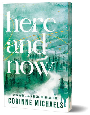 HERE & NOW (DELUXE EDITION) Ember Falls Corinne Michaels SOURCEBOOKS CASABLANCA2025 Paperback English ISBN：9781464250156...