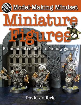 MINIATURE FIGURES FROM MODEL S David Jefferis CRABTREE PUB2018 Library　Binding English ISBN：9780778750161 洋書 Books for k...