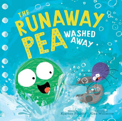RUNAWAY PEA WASHED AWAY The Runaway Pea Kjartan Poskitt Alex Willmore ALADDIN2021 Hardcover English ISBN：9781534490161 洋...