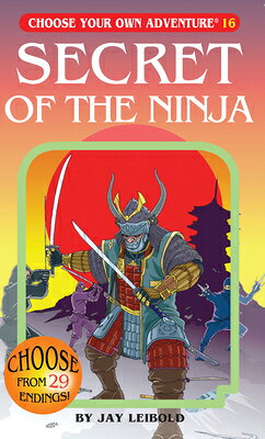 CYOA 016 SECRET OF THE NINJA Choose Your Own Adventure Jay Leibold Jose Marron Suzanne Nugent CHOOSECO LLC2006 Paperback...
