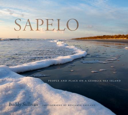 SAPELO Buddy Sullivan Benjamin Galland UNIV OF GEORGIA PR2017 Hardcover English ISBN：9780820350165 洋書 Social Science（社会科...