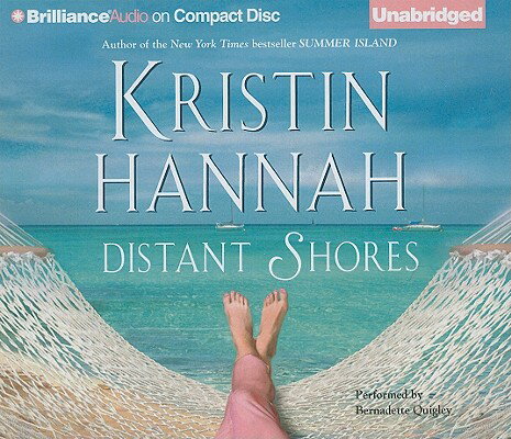 DISTANT SHORES 9D Kristin Hannah Bernadette Quigley BRILLIANCE CORP2010 Compact　Disc English ISBN：9781441840165 洋書 Ficti...