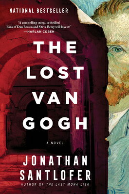 LOST VAN GOGH Jonathan Santlofer SOURCEBOOKS INC2024 Hardcover English ISBN：9781728260174 洋書 Fiction & Literature（小説＆文芸）...
