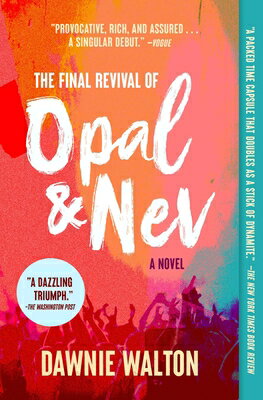 FINAL REVIVAL OF OPAL & NEV Dawnie Walton 37 INK2022 Paperback English ISBN：9781982140175 洋書 Fiction & Literature（小説＆文芸）...