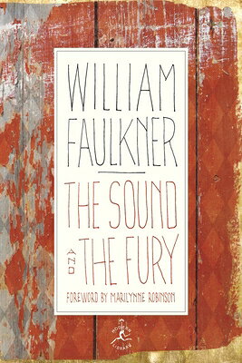 SOUND & THE FURY Modern Library 100 Best Novels William Faulkner Marilynne Robinson MODERN LIB1992 Hardcover English ISB...