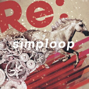 simploopアールイー シンプループ 発売日：2016年04月27日 RE: JAN：4948722520177 HCBー24 八丁堀RECORDS 初回限定 ダイキサウンド(株) [Disc1] 『Re:』／CD アーティスト：sim...