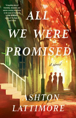 ALL WE WERE PROMISED Ashton Lattimore BALLANTINE BOOKS2025 Paperback English ISBN：9780593600177 洋書 Fiction & Literature（...