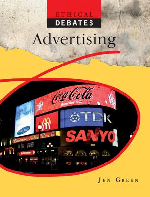 ADVERTISING Ethical Debates Jen Green ROSEN PUB GROUP2011 Library　Binding English ISBN：9781448860180 洋書 Books for kids（児...